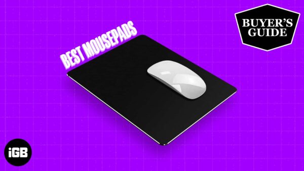 Best mousepads for Apple Magic Mouse in 2025 - iGeeksBlog