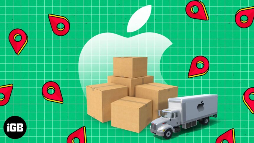 How to track your Apple product shipments: 6 Ways explained! - iGeeksBlog