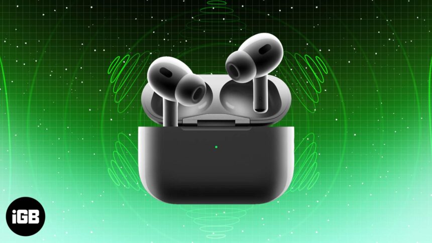 How to use personalized spatial audio on your AirPods - iGeeksBlog