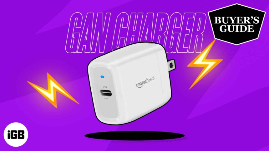 Best GaN chargers for iPhone, iPad, and Mac in 2025 - iGeeksBlog