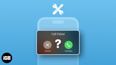How to fix “Call Failed” error on iPhone (14 Easy solutions) - iGeeksBlog