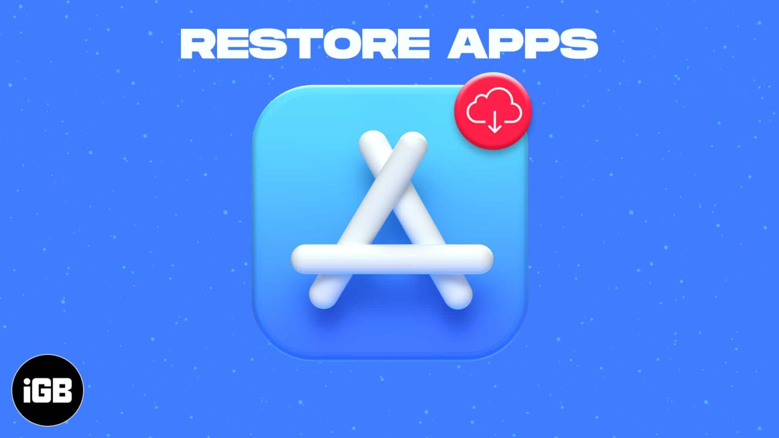 How to restore deleted apps on iPhone or iPad (iOS 18 updated)