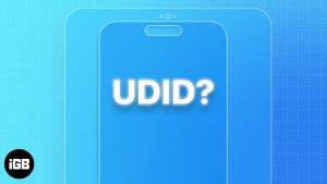 How to find the UDID on your iPhone or iPad (2025 updated)
